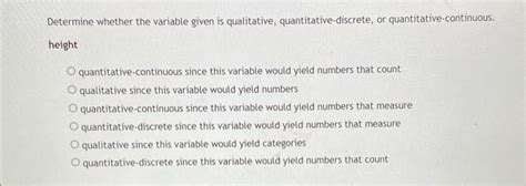 Solved Determine Whether The Variable Given Is Qualitative