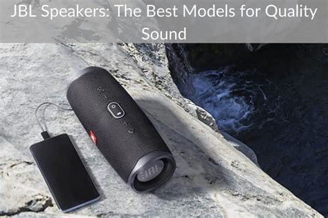 JBL Speakers The Best Models For Quality Sound Go Sound Shack