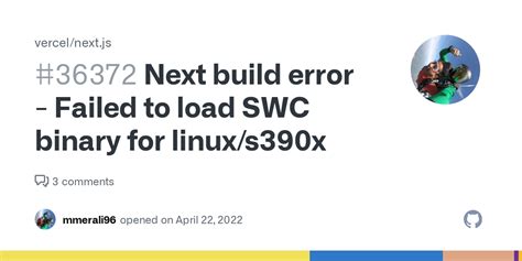 Next Build Error Failed To Load Swc Binary For Linuxs390x · Issue