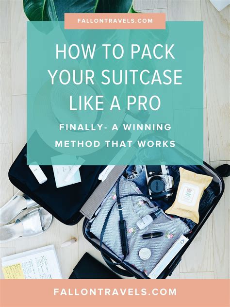 How To Pack A Suitcase The Ultimate Guide Artofit