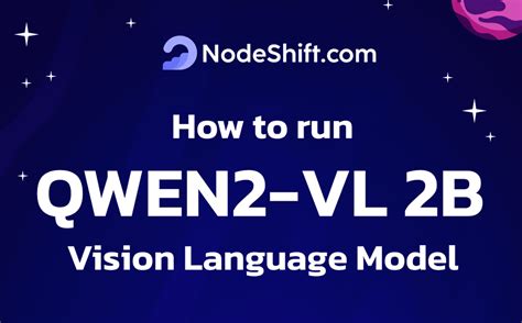 how to install and run qwen2 vl 2b instruct vision language model in