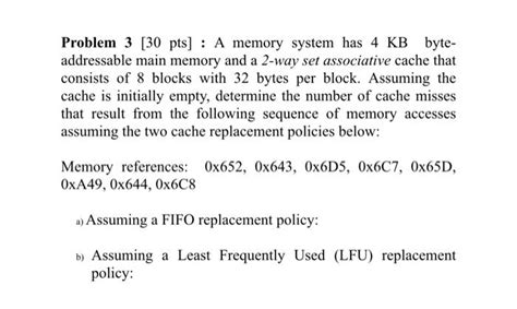 solved problem 3 [30 pts] a memory system has 4 kb byte