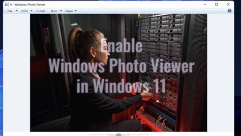 cum activezi windows photo viewer in windows 11