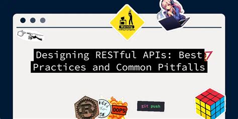 Designing RESTful APIs Best Practices And Common Pitfalls Hemaks Expert Tutorials Code