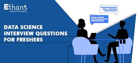 Data Science Interview Questions For Freshers