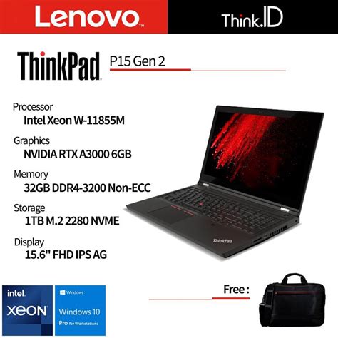ThinkPad P15 Gen2 Xeon W 11855M 32GB 1TB RTX A3000 15 6 FHD Win10 Pro BID