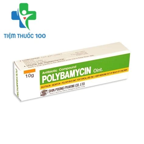 Polybamycin 10g Thuốc điều Trị Bệnh Viêm Da Liễu Hiệu Quả