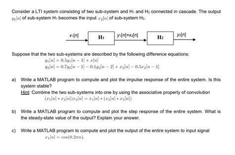solved consider a lti system consisting of two sub system