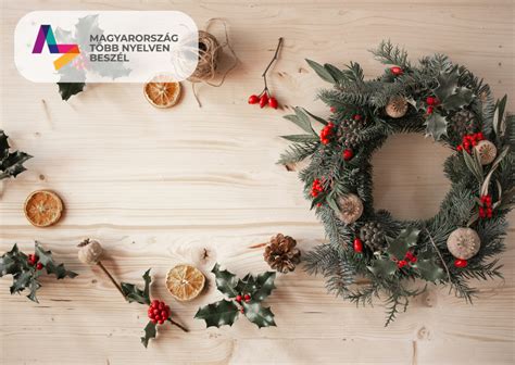 Advent Első Vasárnapjának Különböző ünnepei A Világ Minden Táján Magyarország Több Nyelven Beszél