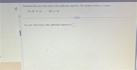 Solved Determine The Sum Of The Terms Of The Arithmebic Chegg Com