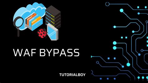 A Common Waf Bypass Techniques And Principles Tutorial Boy