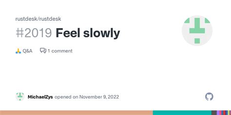 Feel Slowly Rustdesk Rustdesk Discussion GitHub