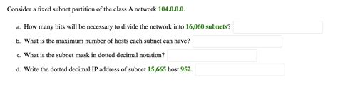 solved consider a fixed subnet partition of the class a