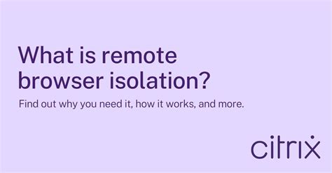 Citrix On Linkedin What Is Remote Browser Isolation Citrix