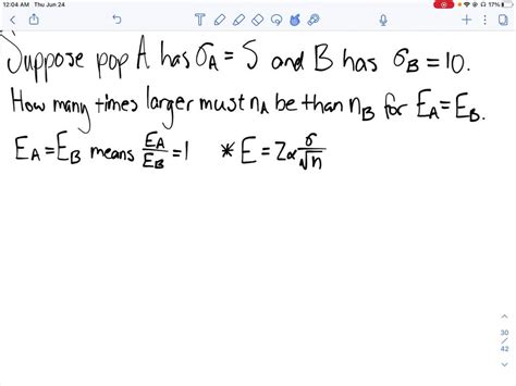 Solved Suppose A Certain Population A Has Standard Deviation σa 5 And A Second Population B