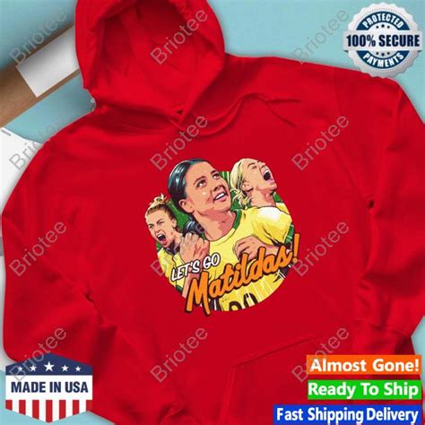 Official Nordacious Merch Lets Go Matildas T Shirts Briotee