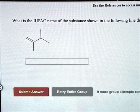 use the references to accesswhat is the iupac name of… solvedlib
