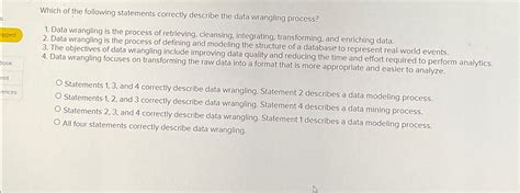 Solved Which Of The Following Statements Correctly Describe