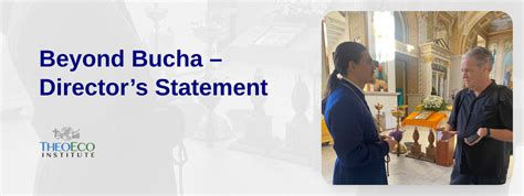 Beyond Bucha Directors Statement