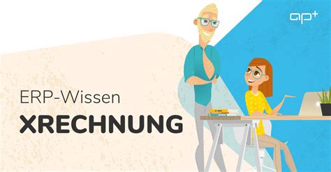 Xrechnung E Rechnung Im Xml Format Xrechnung E Rechnung Im Xml Format