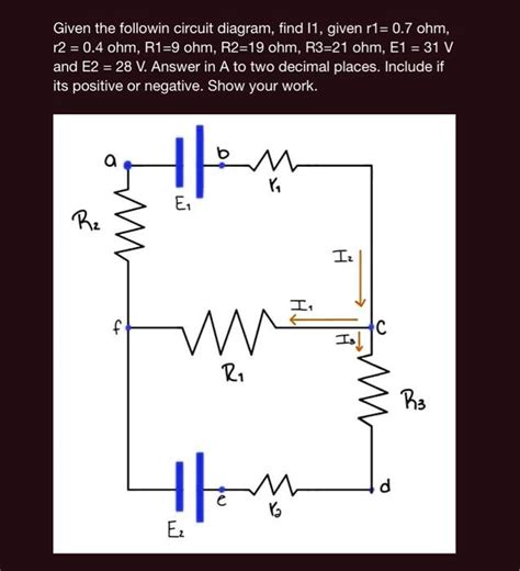 Solved Given The Following Circuit Diagram Find I1 Given R1 07