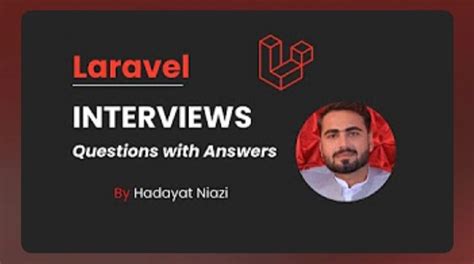 Hadayat Niazi On Linkedin Laravel Laravelinterview