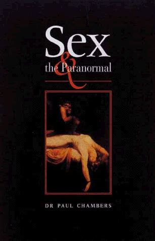 Buy Sex And The Paranormal Book Online At Low Prices In India Sex And The Paranormal Reviews