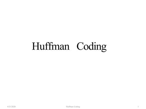 Farhana Shaikh Webinarhuffman Coding Ppt