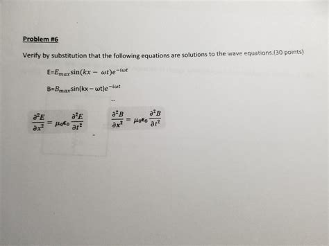 solved problem 6 verify by substitution that the following