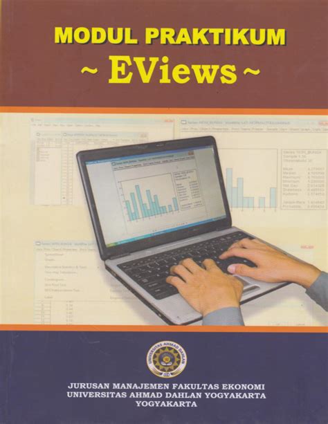 Modul Praktikum Eviews HKI PDFCOFFEE COM Modul Praktikum Eviews HKI PDFCOFFEE COM