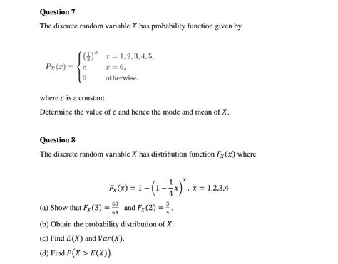 Solved Question 7 The Discrete Random Variable X Has Chegg Com