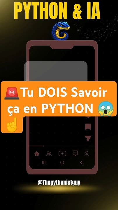 🚨tu Dois Savoir ça En Python 😱 Apprendre Python Français Programmation