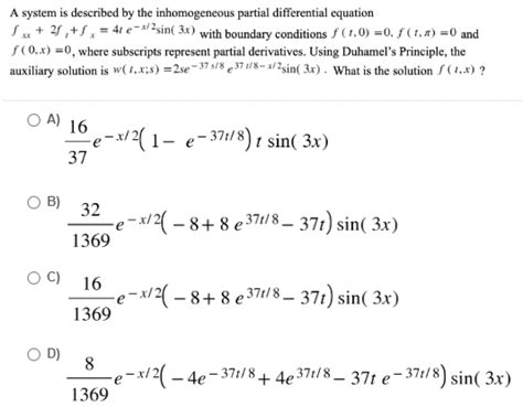 Solved A System Is Described By The Inhomogeneous Partial