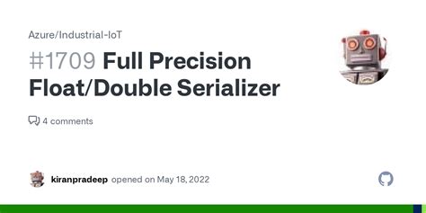 Full Precision Floatdouble Serializer · Issue 1709 · Azureindustrial