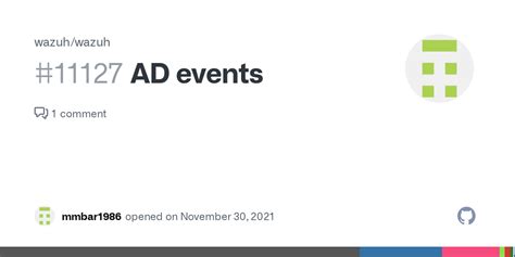 Ad Events · Issue 11127 · Wazuhwazuh · Github