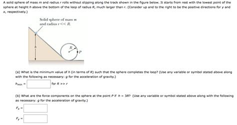 solved a solid sphere of mass m and radius r rolls withou