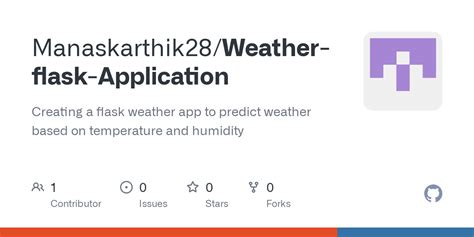 Github Manaskarthik28weather Flask Application Creating A Flask Weather App To Predict