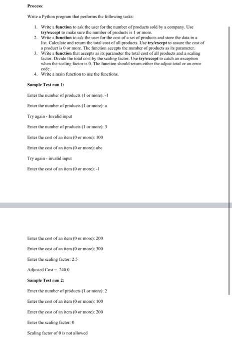 Solved Process Write A Python Program That Performs The Chegg