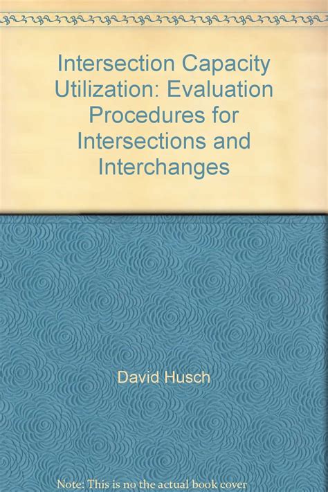 Intersection Capacity Utilization Evaluation Procedures For