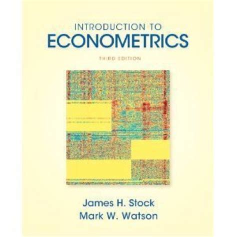 Addison Wesley Series In Economics James H Stock Mark W Watson