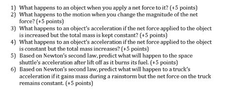 Solved 1 What Happens To An Object When You Apply A Net