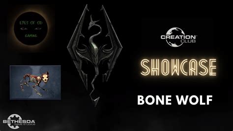 Skyrim Creation Club Bone Wolf Showcase Youtube