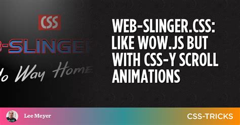 Web Slingercss Like Wowjs But With Css Y Scroll Animations