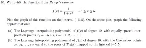 solved 10 we revisit the function from runge s example