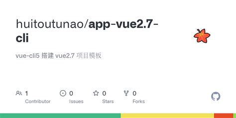 Github Huitoutunaoapp Vue27 Cli Vue Cli5 搭建 Vue27 项目模板