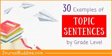 30 Examples Of Topic Sentences By Grade Level