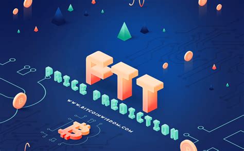 Ftx Token Ftt Price Prediction 2024 2025 2030