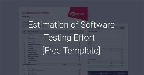 Estimation Of Software Testing Effort FREE Template XB Software