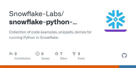 Github Snowflake Labs Snowflake Python Recipes Collection Of Code Examples Snippets Demos