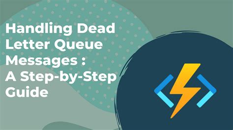 Handling Dead Letter Queue Messages With Azure Functions A Step By